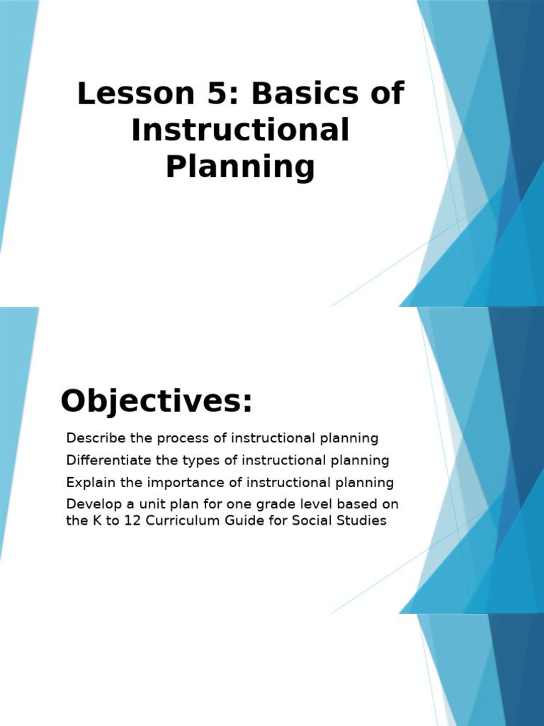 Instructional Planning Essentials Guide | PDF | Teachers | Curriculum
