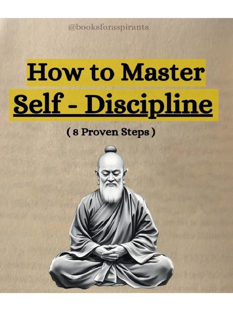 How To Master Self Discipline | PDF