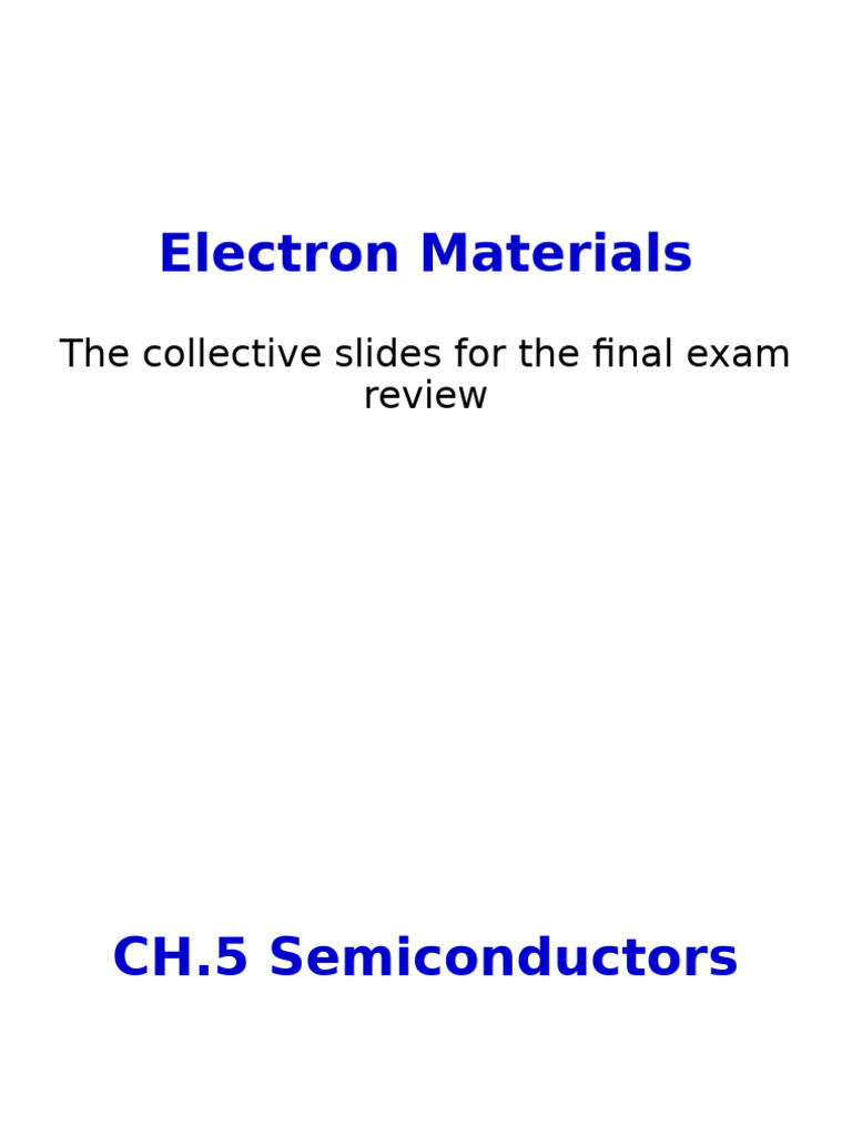 Collective Slides CH5-CH8 and Lithography | PDF | P–N Junction | Semiconductors