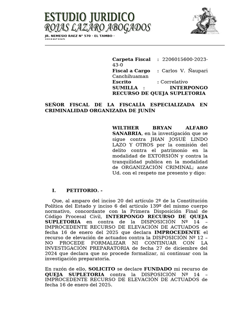 INTERPONGO RECURSO DE QUEJA SUPLETORIA - WILTHER BRYAN ALFARO SANABRIA ...