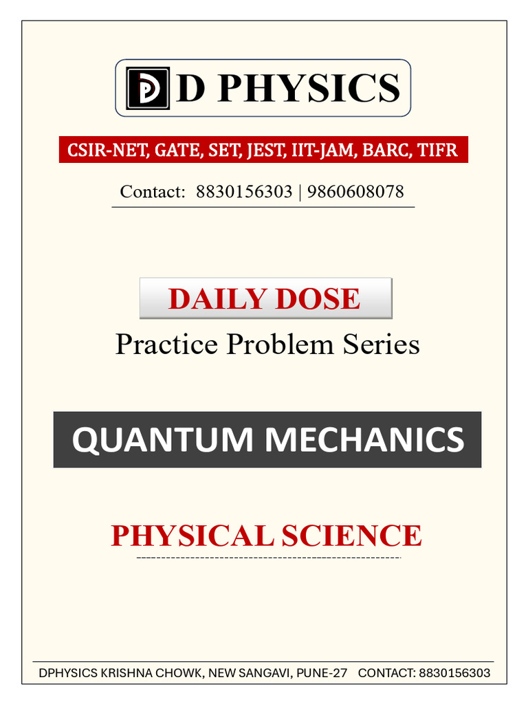 Daily Dose- Quantum Mechanics Assignment-1 | PDF | Wave Function | Hamiltonian (Quantum Mechanics)