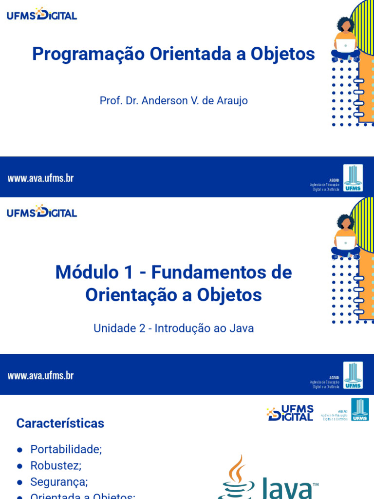 (UFMS Digital) PROGRAMAÇÃO ORIENTADA A OBJETOS - Videoaula Do Módulo 1 ...