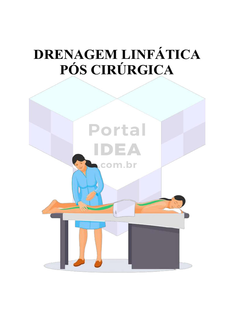 Drenagem Linfática Pós-Cirúrgica: Técnicas e Cuidados | PDF | Sistema ...