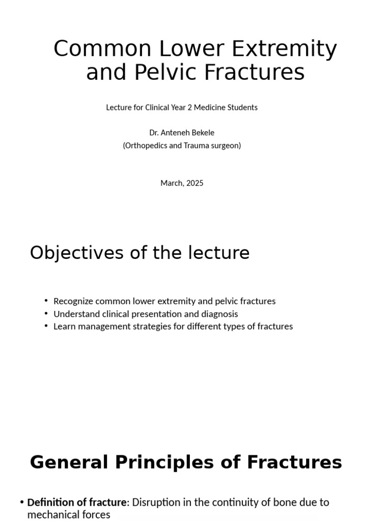 Lower Extremity & Pelvic Fractures Guide | PDF | Hip | Musculoskeletal ...
