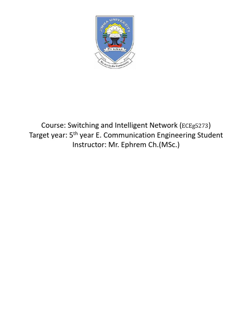 Chapter - 3&4 - Switching and IN - 2025 | PDF | Computer Network | Telephone Exchange