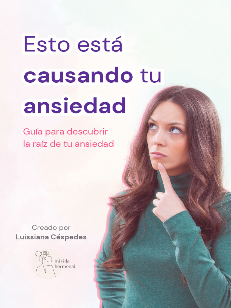 Esto está causando tu ansiedad | PDF | Ansiedad | Trauma psicólogico