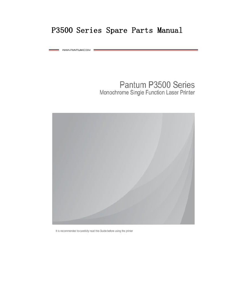 Pantum P3500 Series Spare Parts Manual | PDF | Equipment | Office Equipment