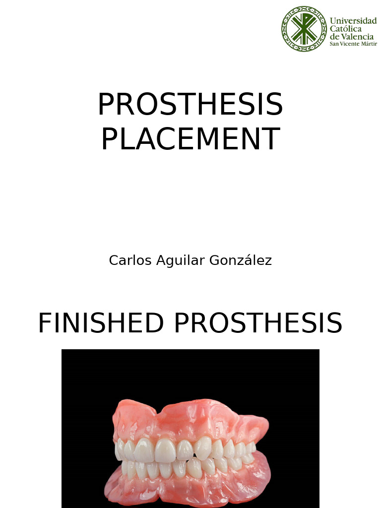 Complete Guide to Dental Prosthesis Placement | PDF | Prosthesis | Mouth