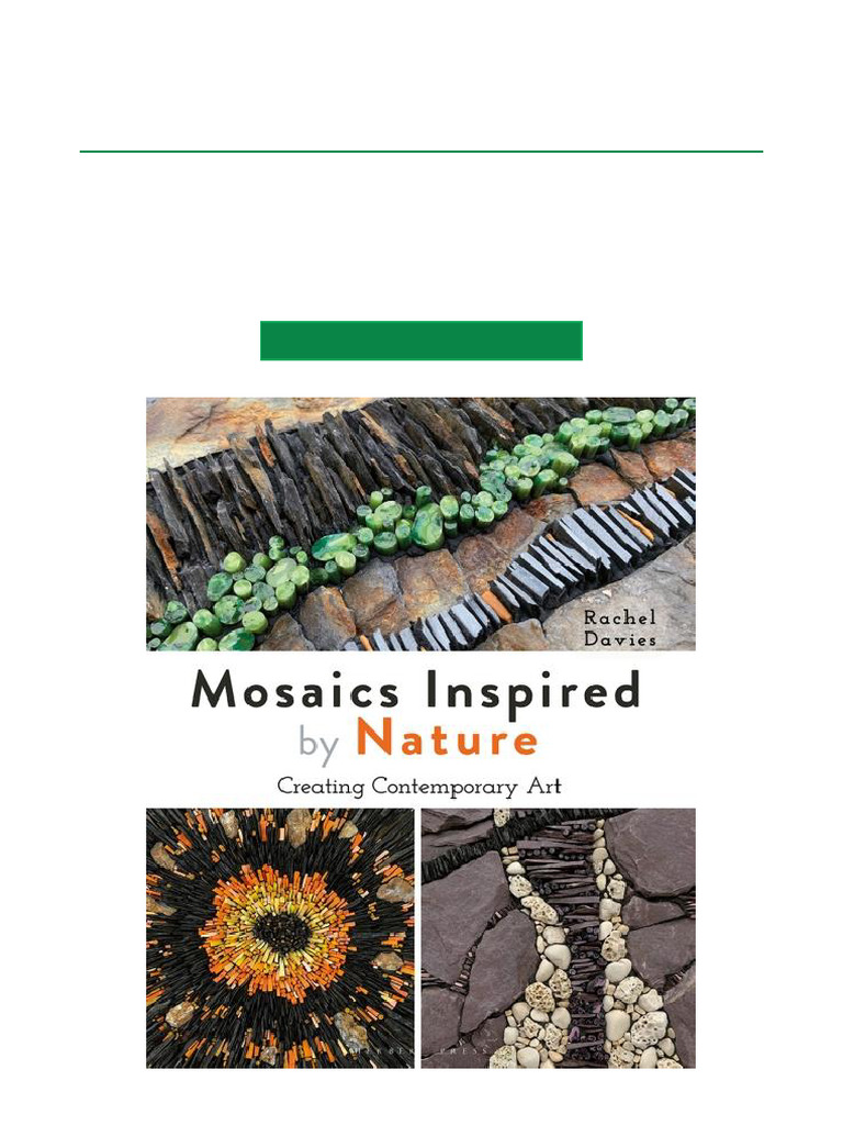 Mosaics Inspired by Nature Creating Contemporary Art - 1st Edition Annotated PDF Download | PDF