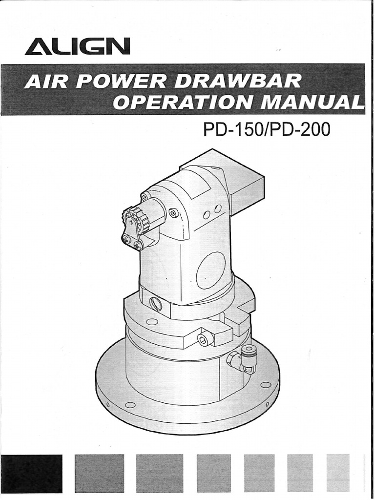 Align Air Power Drawbar Operation Manual (PD-150PD-200) | PDF