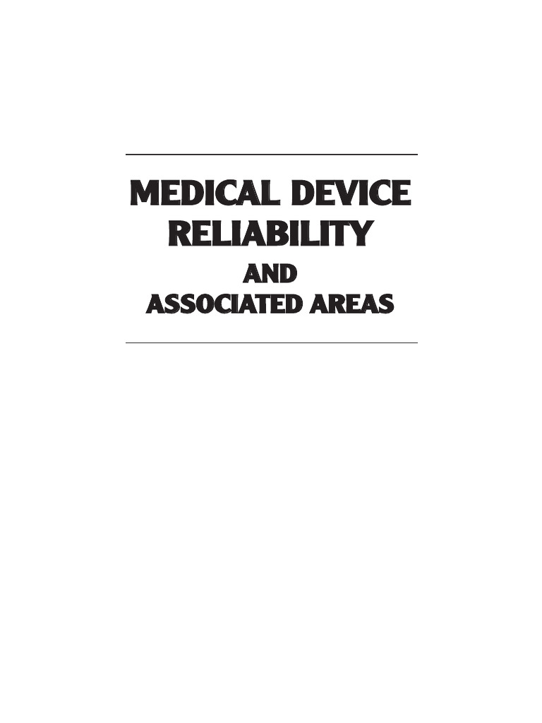 B.S. Dhillon - Medical Device Reliability and Associated Areas (2000 ...
