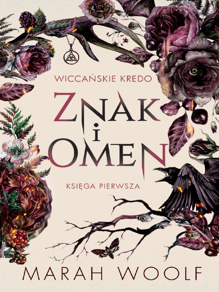 Znak i omen. Wiccanskie kredo 1 - Marah Woolf | PDF
