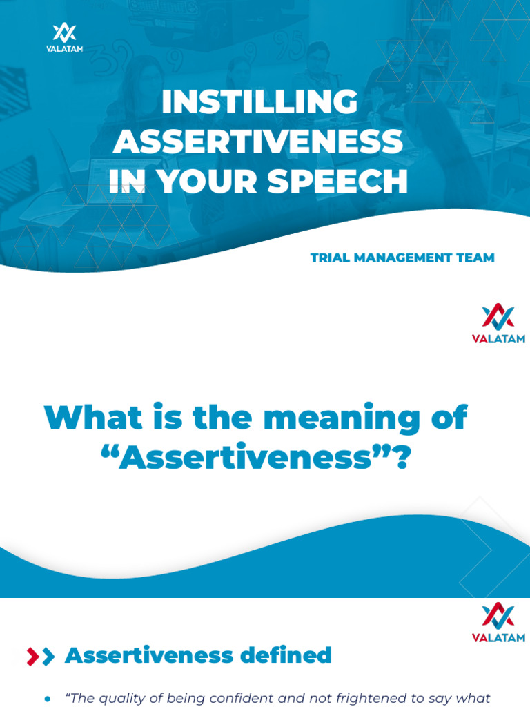 Instilling Assertiveness in your Speech (1) | PDF | Cognition | Linguistics
