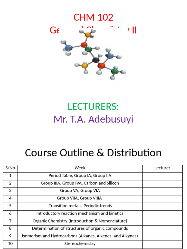 CHM 102 General Chemistry II LECTURERS Mr. T.A. Adebusuyi | PDF | Hydrogen | Aluminium