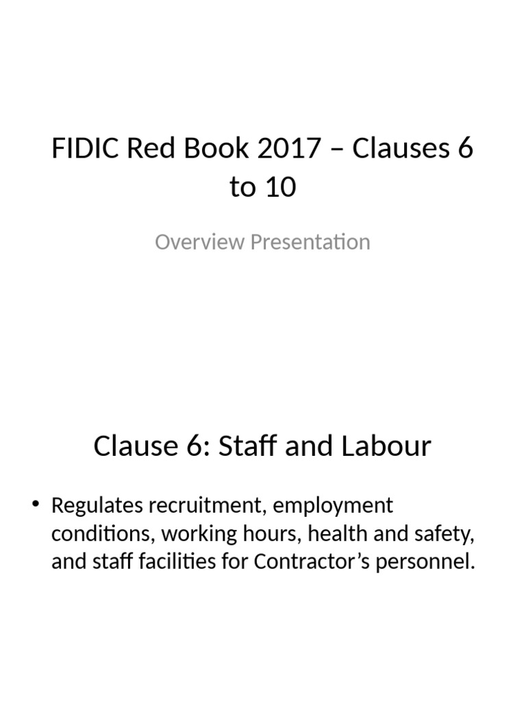 FIDIC Clauses 6 To 10 Presentation | PDF