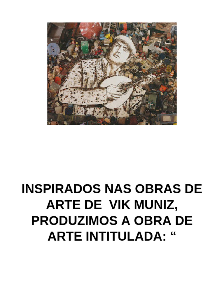 Inspirados Nas Obras de Arte de Vik Muniz | PDF