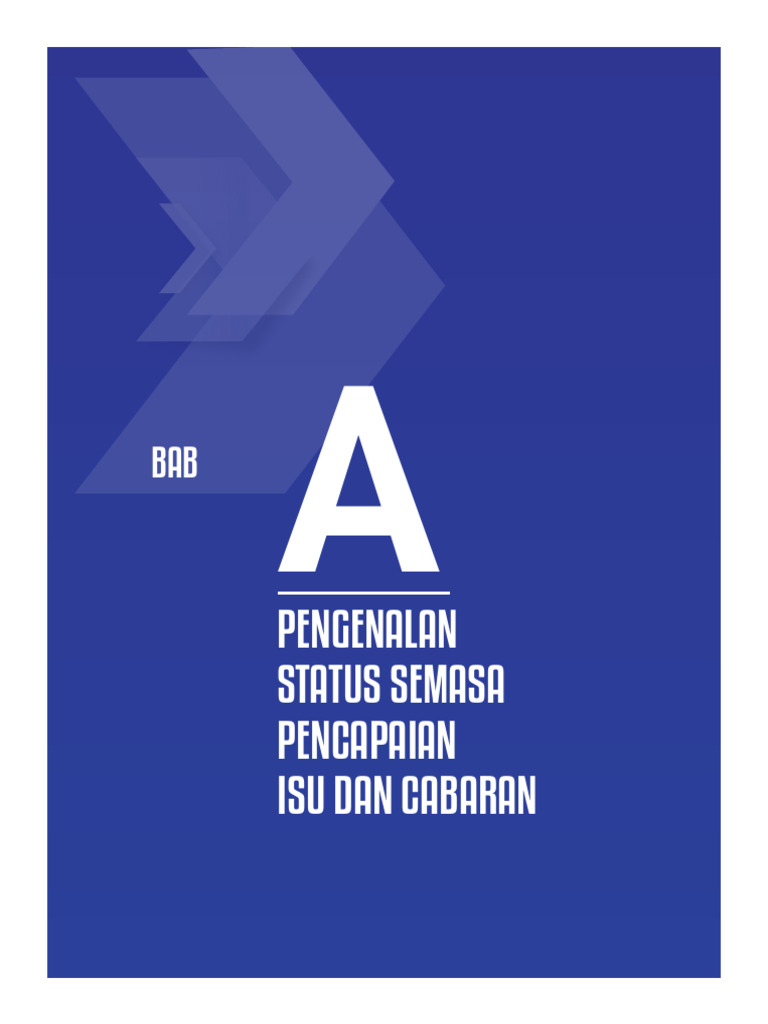 Pengenalan Status Semasa Pencapaian Isu Dan Cabaran | PDF