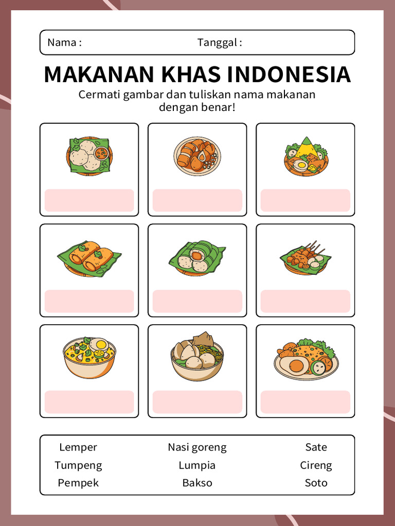 Lembar Kerja Mengenal Nama Makanan Khas Indonesia Cokelat Ilustrasi ...