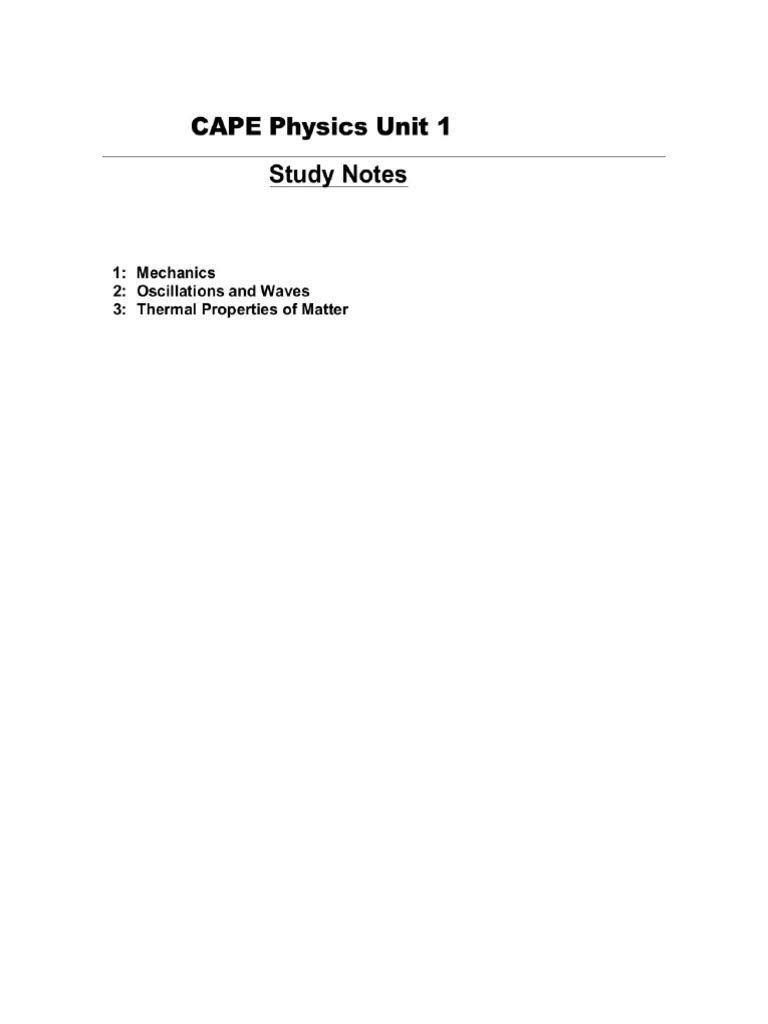 CAPE PHYSICS UNIT 1 STUDY NOTES | PDF