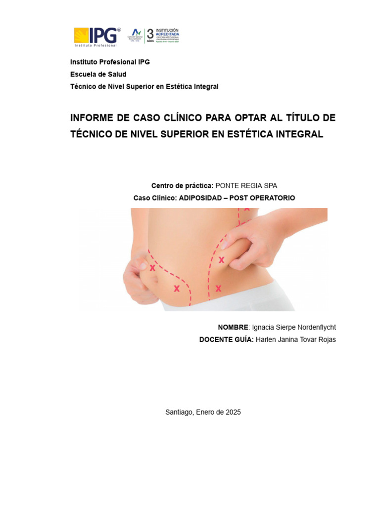 INFORME PRACTICA IGNACIA SIERPE - Post Operatorio - Adiposidad | PDF | Tejido adiposo | Obesidad