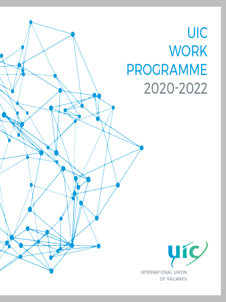 Uic Work Programme 2020 2022 | PDF | Transport | Rail Transport