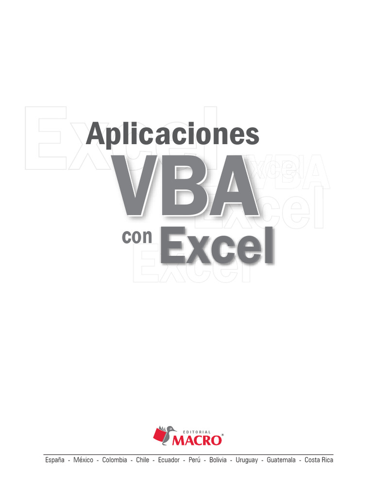 MACRO Aplicaciones Con VBA y Excel | PDF | Microsoft Excel | Visual Basic para Aplicaciones