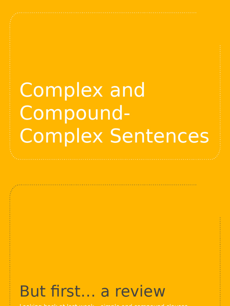 Understanding Complex Sentences | PDF | English Grammar | Semantics