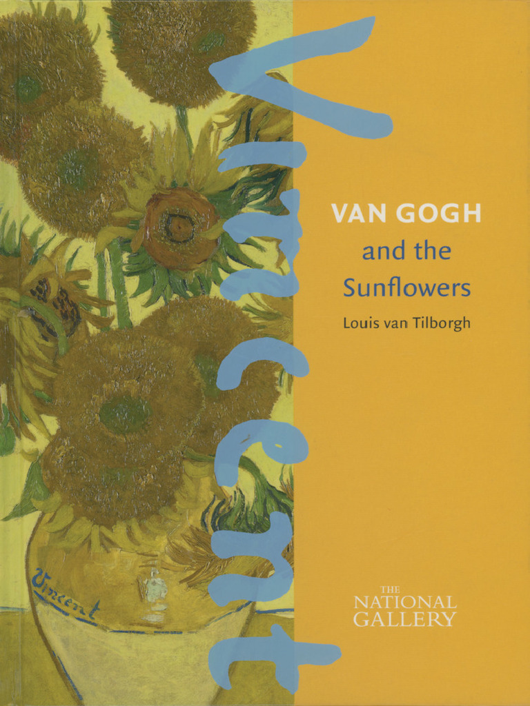 Van Gogh and The Sunflowers | PDF