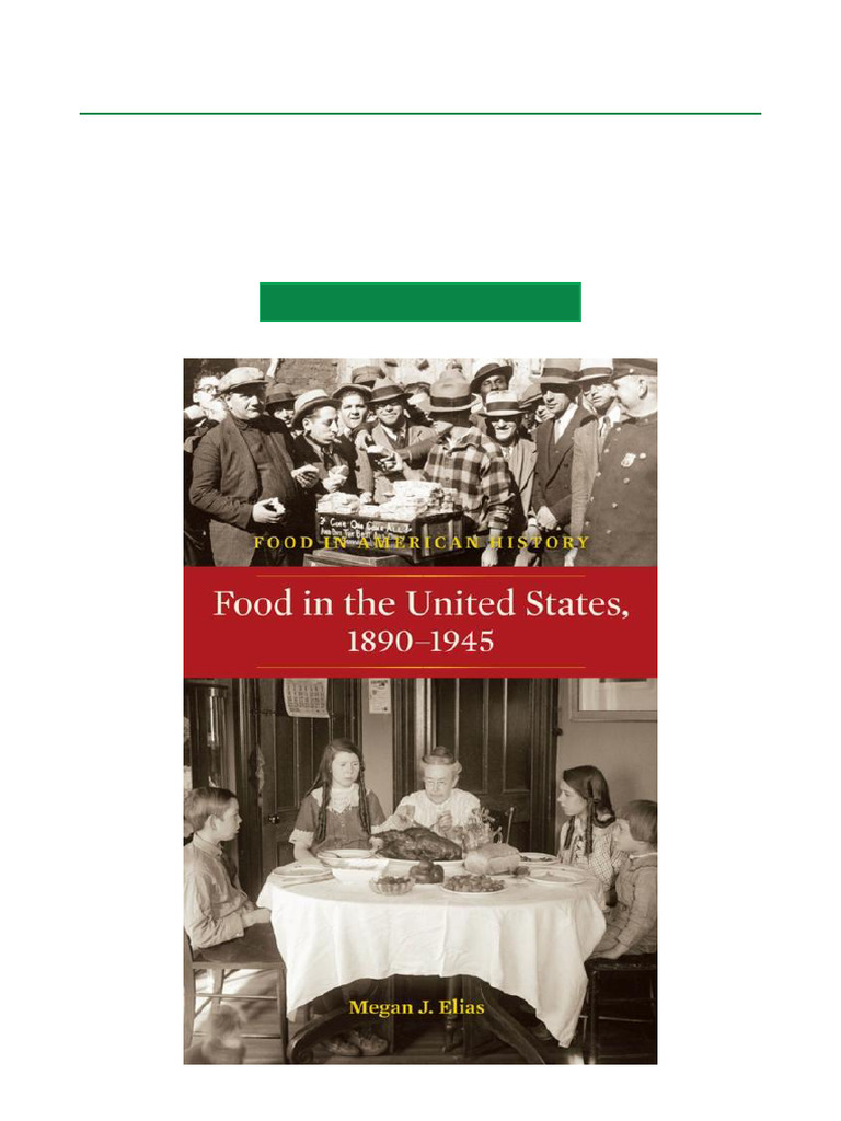 Food in The United States, 1890 1945 - 1st Edition All Sections ...