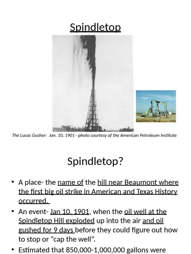 Spindletop: America's First Major Oil Strike | PDF