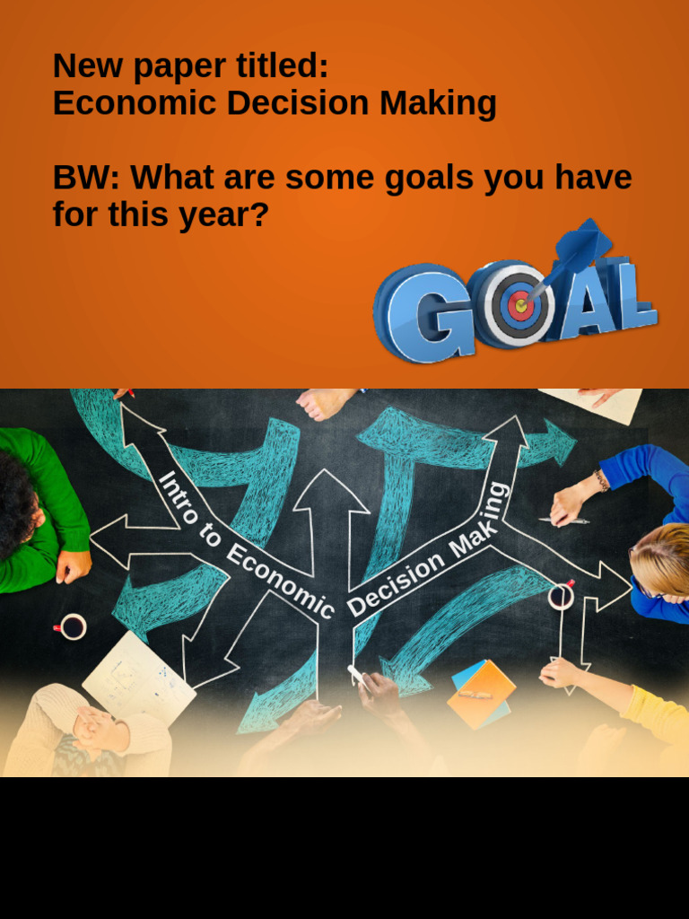 Economic Decision-Making Insights | PDF | Opportunity Cost | Decision ...