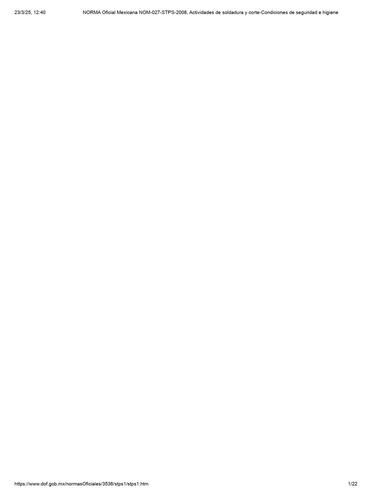 NORMA Oficial Mexicana NOM-027-STPS-2008, Actividades de Soldadura y ...