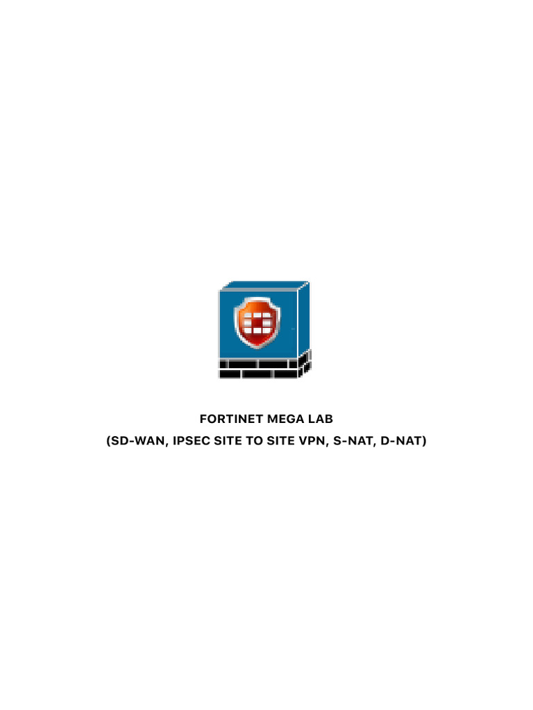 Fortinet SD-WAN and VPN Configuration Guide | PDF | Ip Address | Wide ...