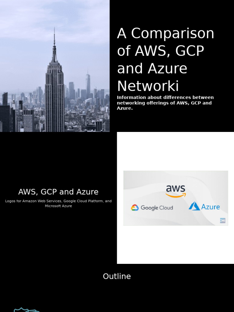 A Comparison of AWS, GCP and Azure Networking | PDF | Cloud Computing ...