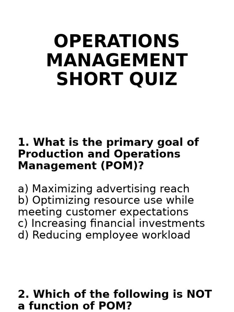 Operations Management Quiz: Key Concepts | PDF | Lean Manufacturing ...