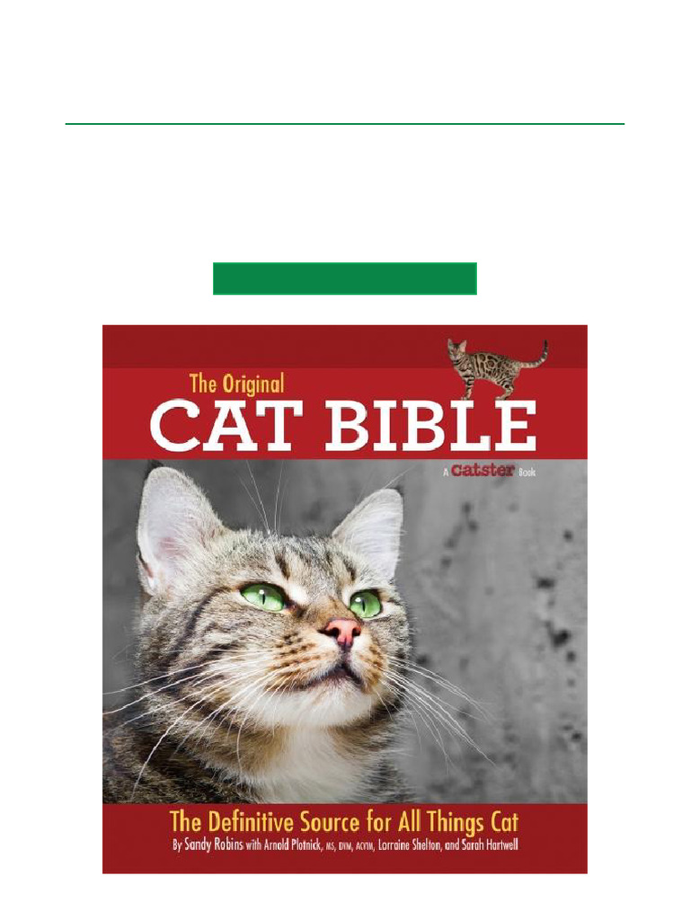 The Original Cat Bible The Definitive Source For All Things Cat Entire ...
