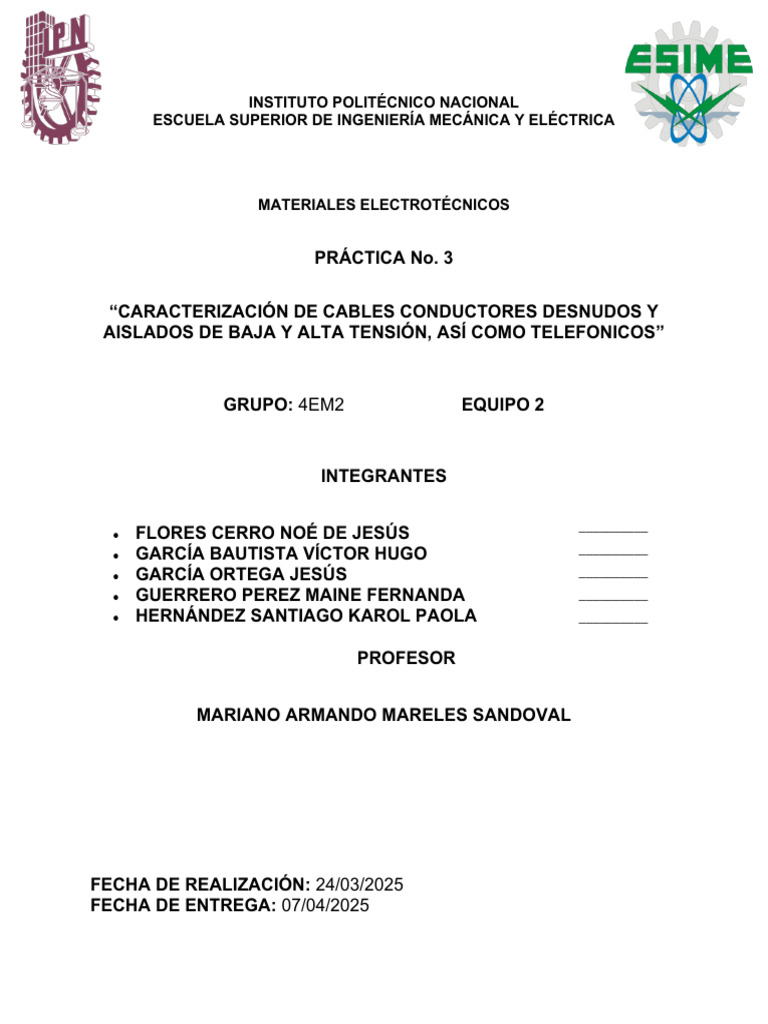 Practica 3. Caracyerización de Cables Conductores Desnudos y Aislados de Baja y Alta Tensión ...