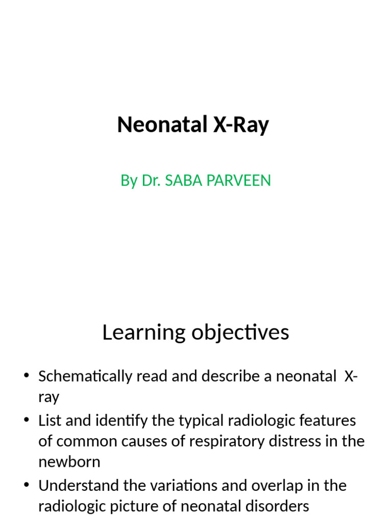 Neonatal Chest X-Ray Interpretation | PDF | Lung | Medical Specialties
