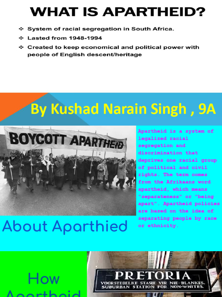 Kushad Narain Singh 9A Apartheid | PDF