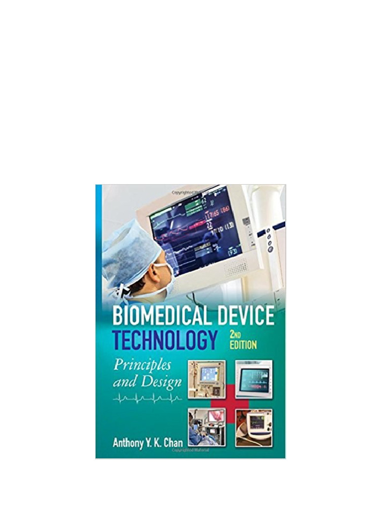 (eBook PDF) Biomedical Device Technology: Principles and Design 2nd ...