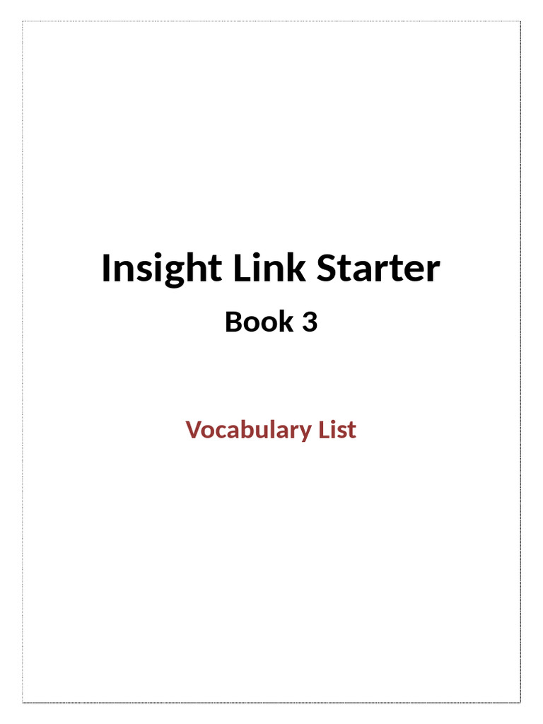 Insight Link Starter 3 - Word List (20230614) | PDF