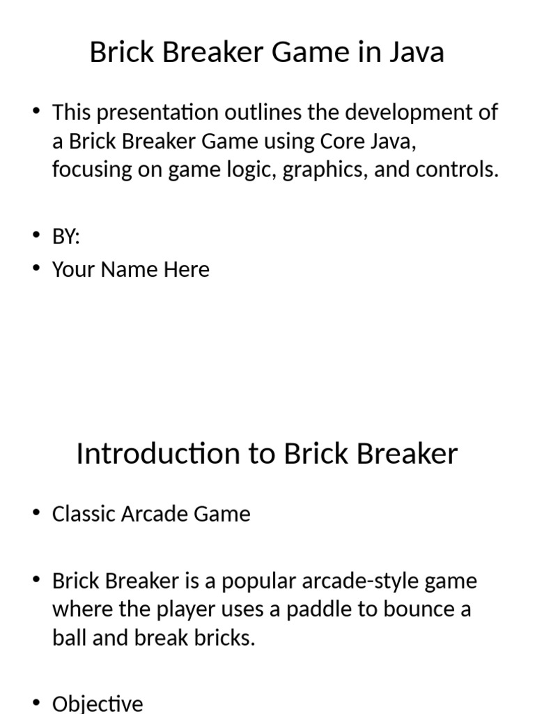 Brick Breaker Game in Java Presentation | PDF