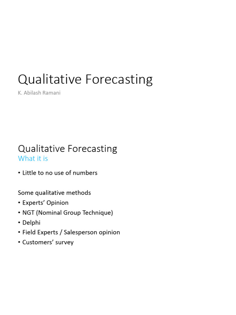 Ver1 Qualitative Forecasting Methods Techniques | PDF | Forecasting