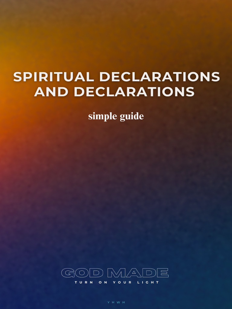 100 Spiritual Declarations for Christians | PDF | Bible | God The Father