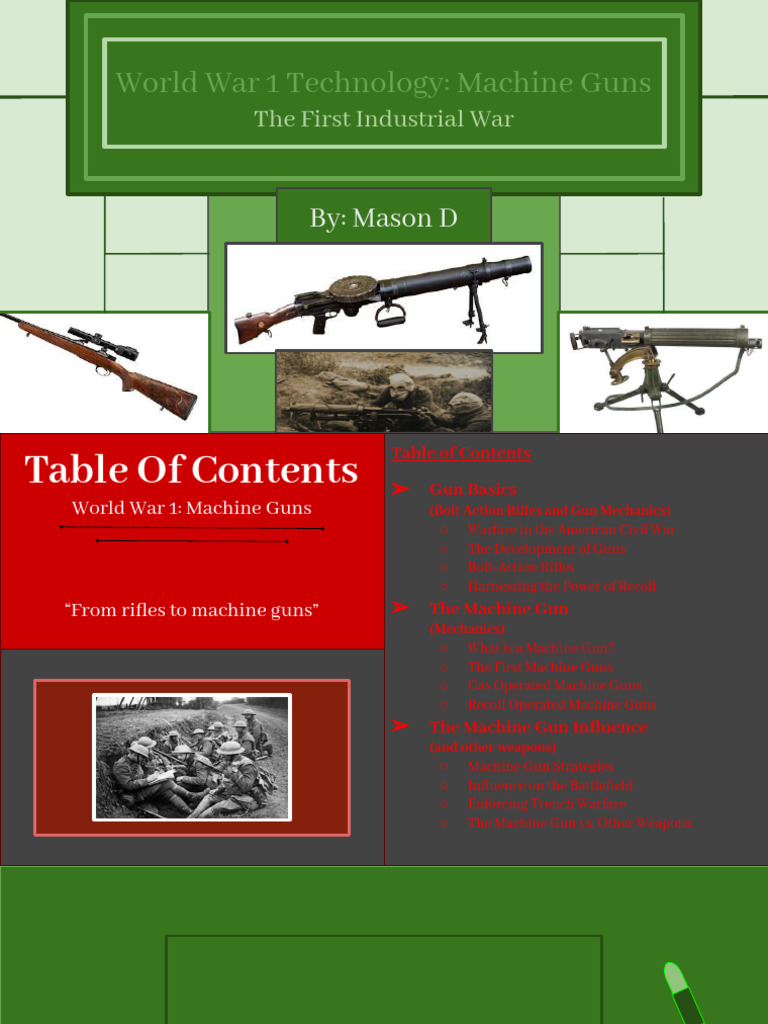 World War 1 Technology; Infantry and Machine Guns | PDF | Machine Gun | Gun