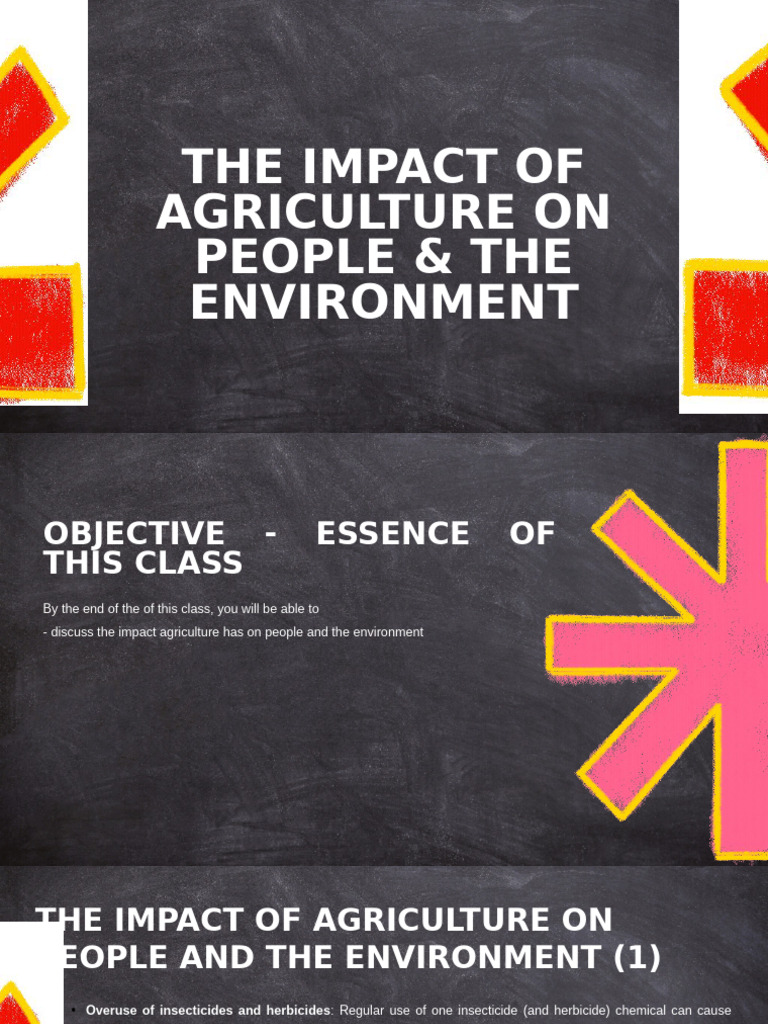 The Impact of Agriculture On People and The Environment | PDF | Soil ...