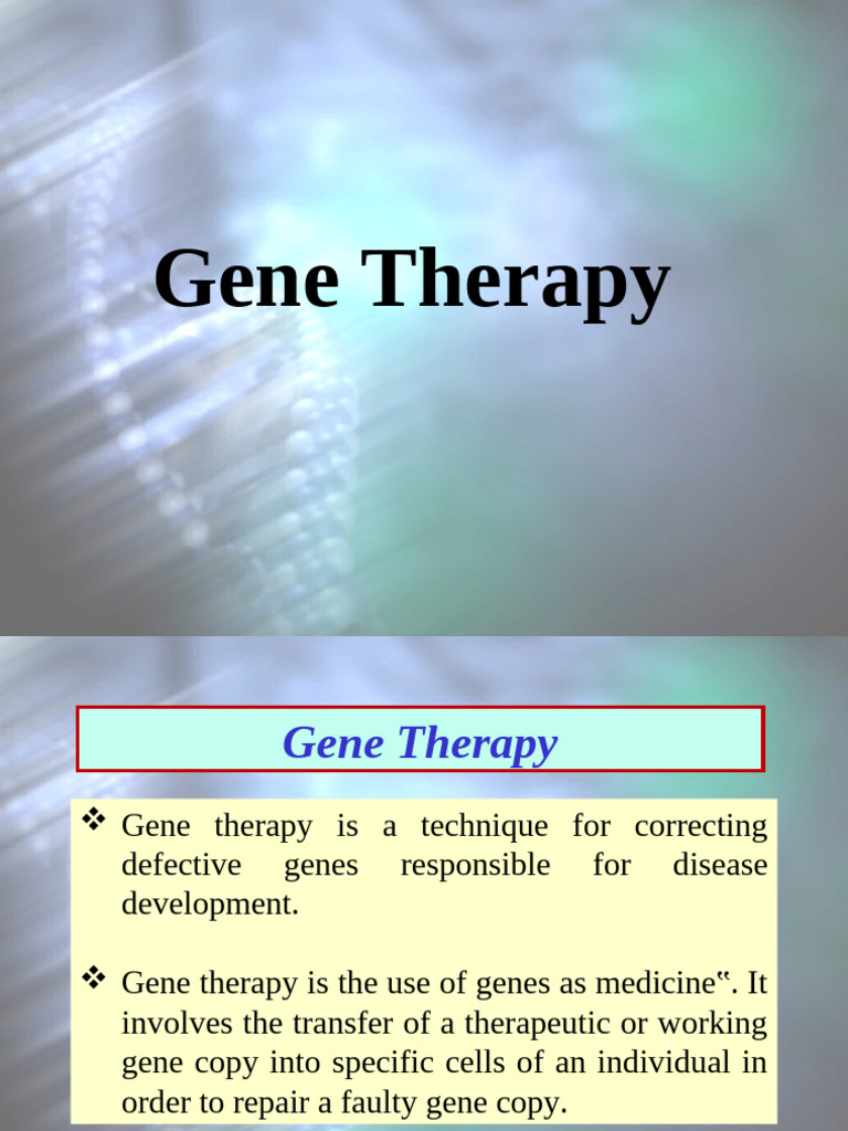 Gene Therapy PPT 1 | PDF | Gene Therapy | Haemophilia