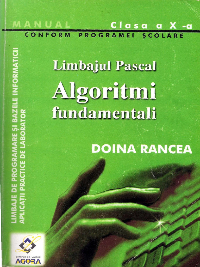 Doina Rancea - Limbajul Pascal Algoritmi Fundamentali Manual Informatica Clasa X | PDF