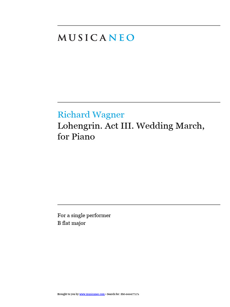 Richard Wagner: Lohengrin. Act III. Wedding March, For Piano | PDF