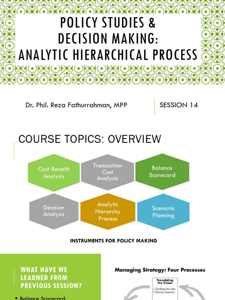 POLICY STUDIES & DECISION MAKING_Session 14_AHP-1 | PDF | Business | Economies